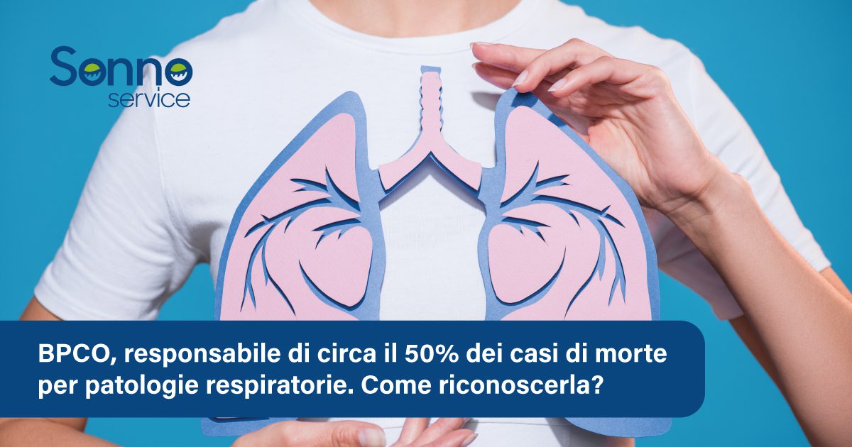 Broncopneumopatia Cronica Ostruttiva (BPCO): cos’è e come affrontarla - SonnoService